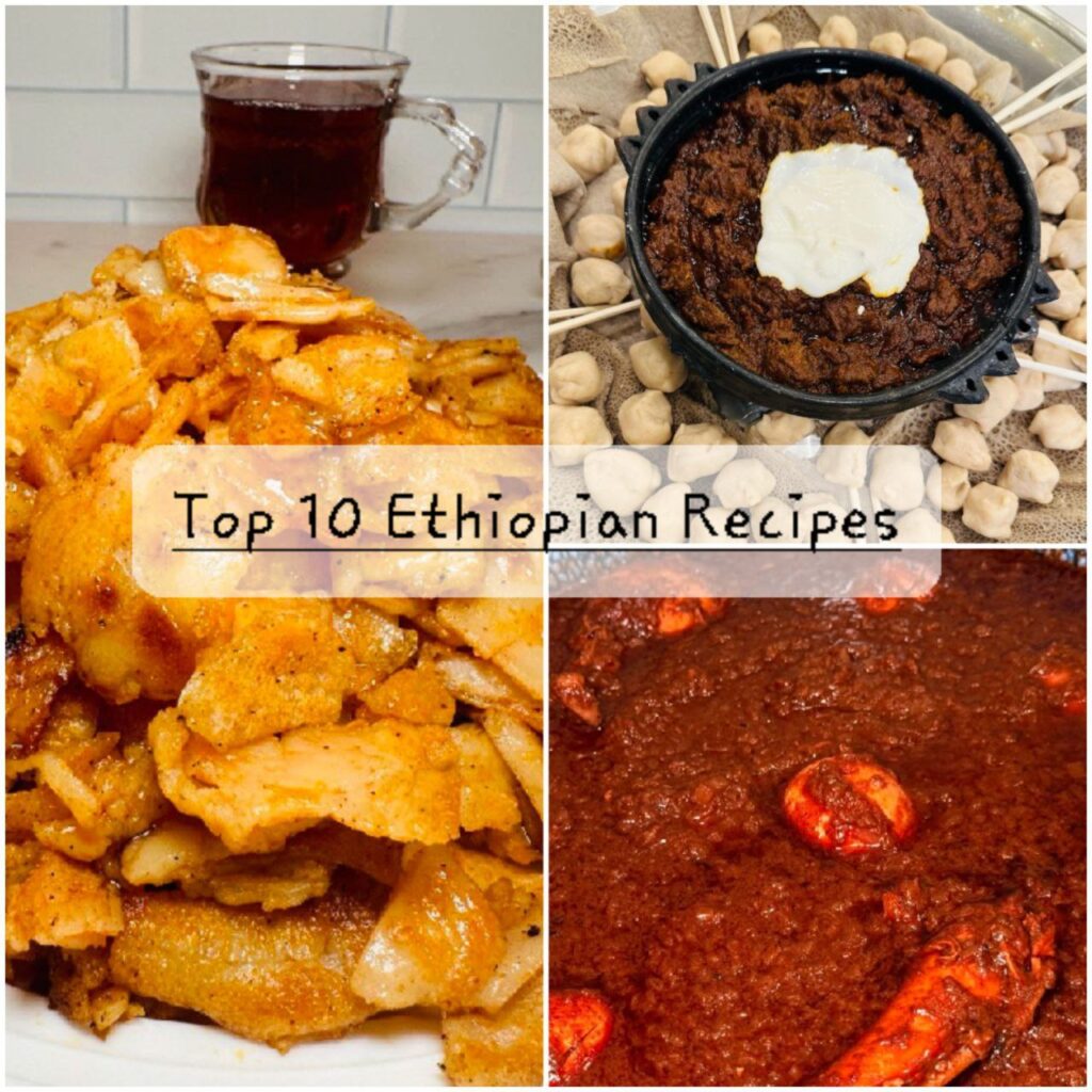 Top 10 Ethiopian Recipes: Celebrating One Year of AbyssiniaEats
